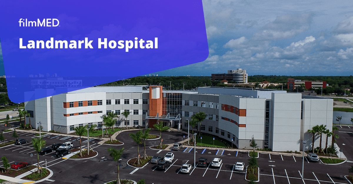 Landmark Hospital - filmMED | Medical Marketing